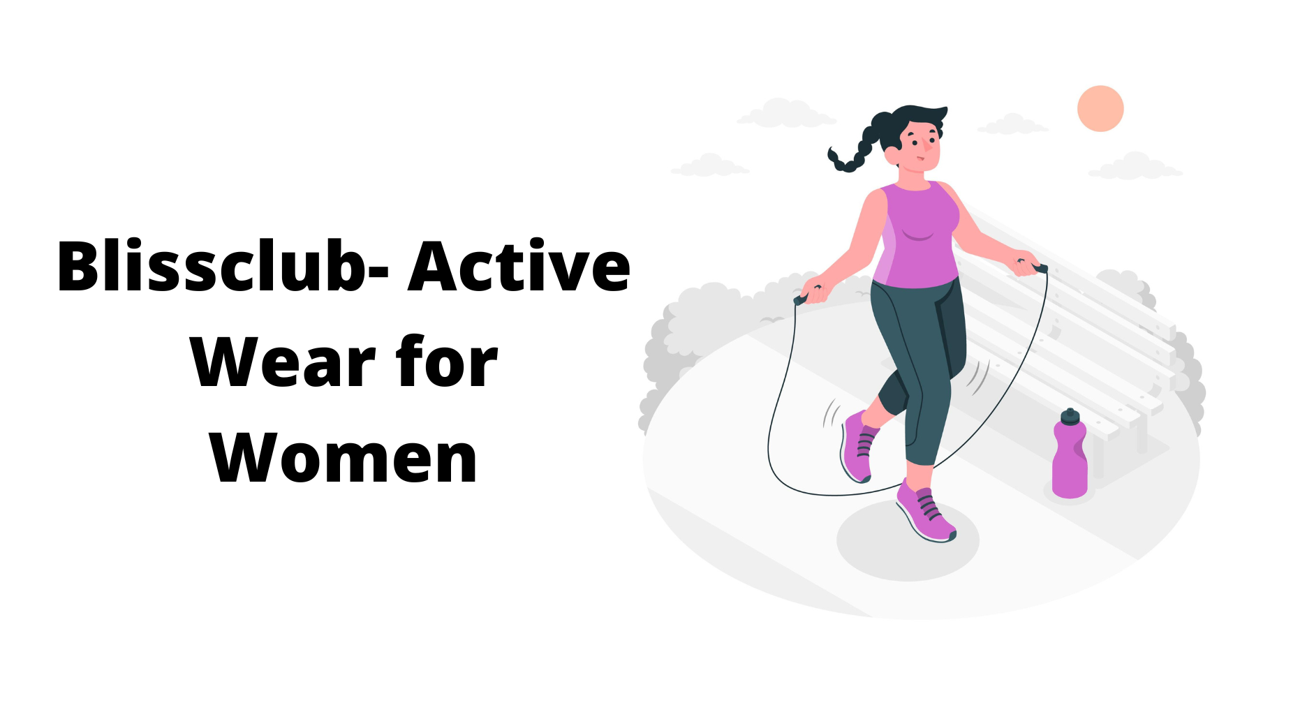 The Brand Success Story of Blissclub- Active Wear for Women - Blog